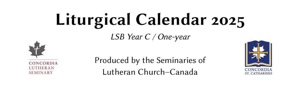 Liturgical Calendar 2025 – Concordia Lutheran Theological Seminary